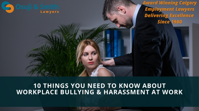 Workplace Bullying And Harassment At Work In Calgary, Alberta