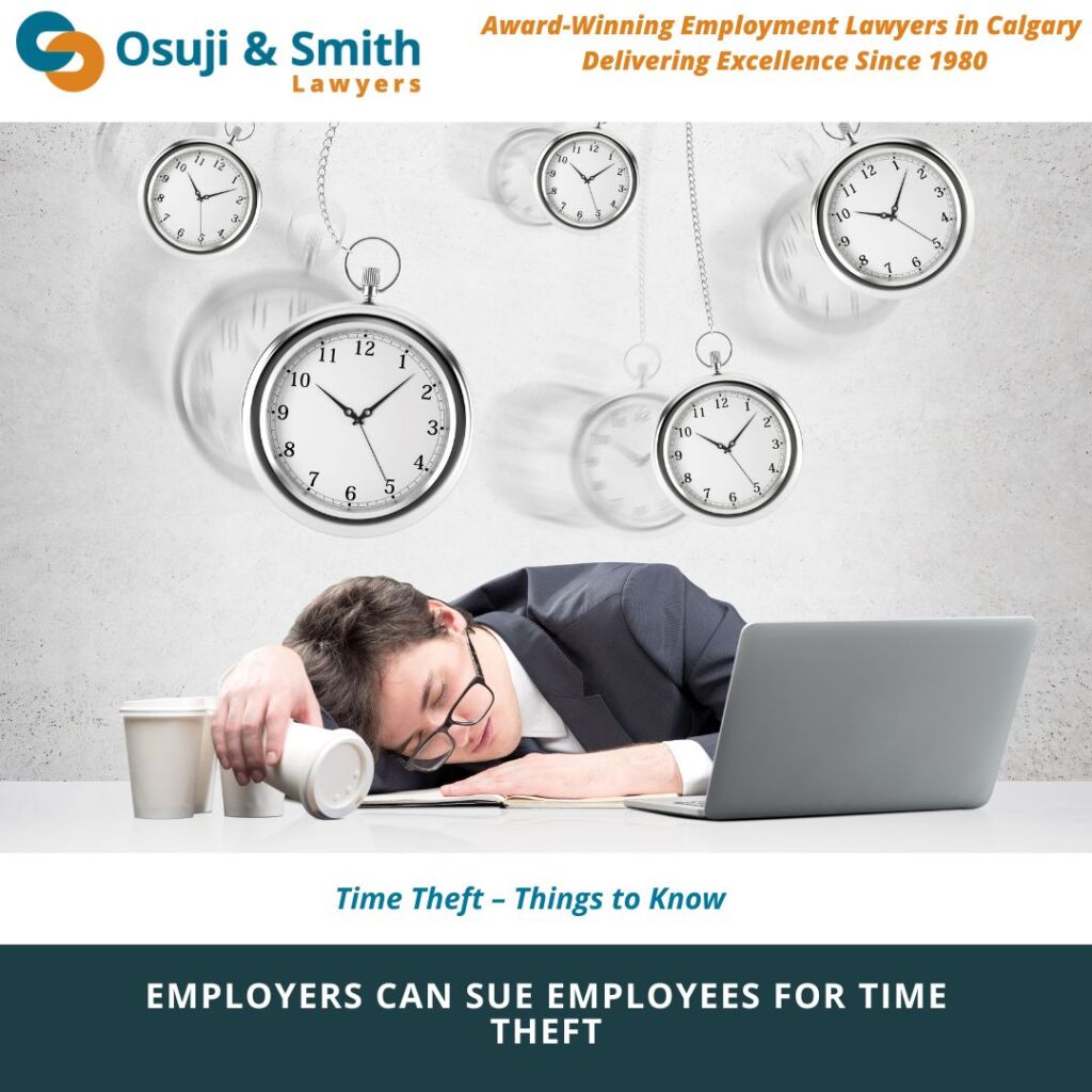 Time Theft - Things To Know - Employment Lawyers Calgary