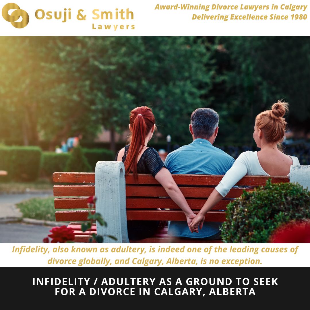 Infidelity, Adultery Ground To Seek For A Divorce In Calgary