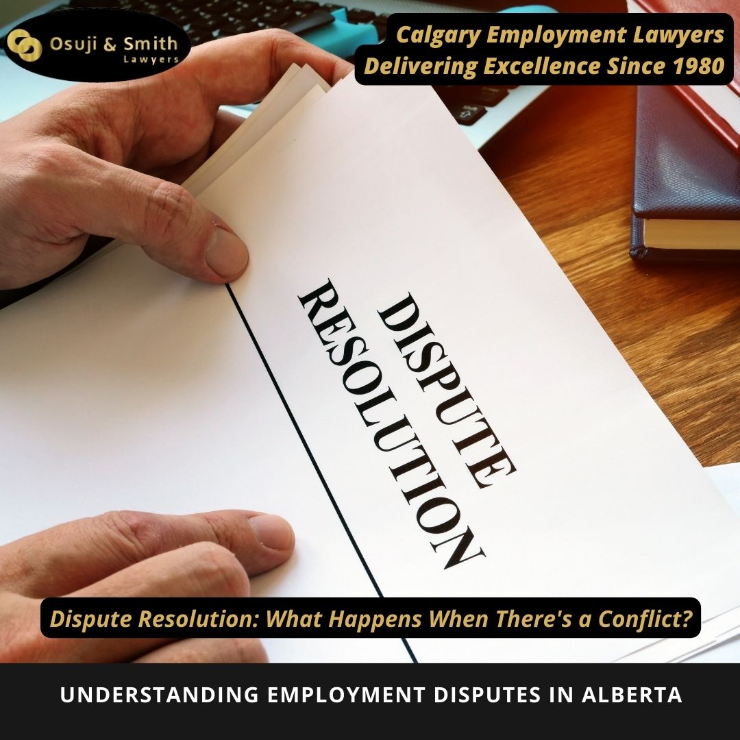 Understanding Employment Disputes In Calgary Alberta