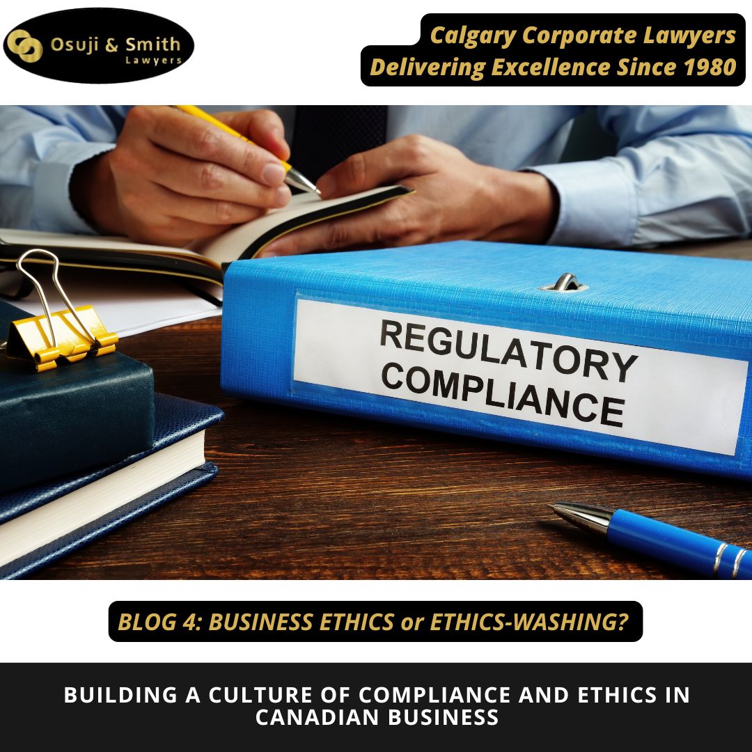 BUSINESS ETHICS Or ETHICS-WASHING? Calgary Corporate Lawyers
